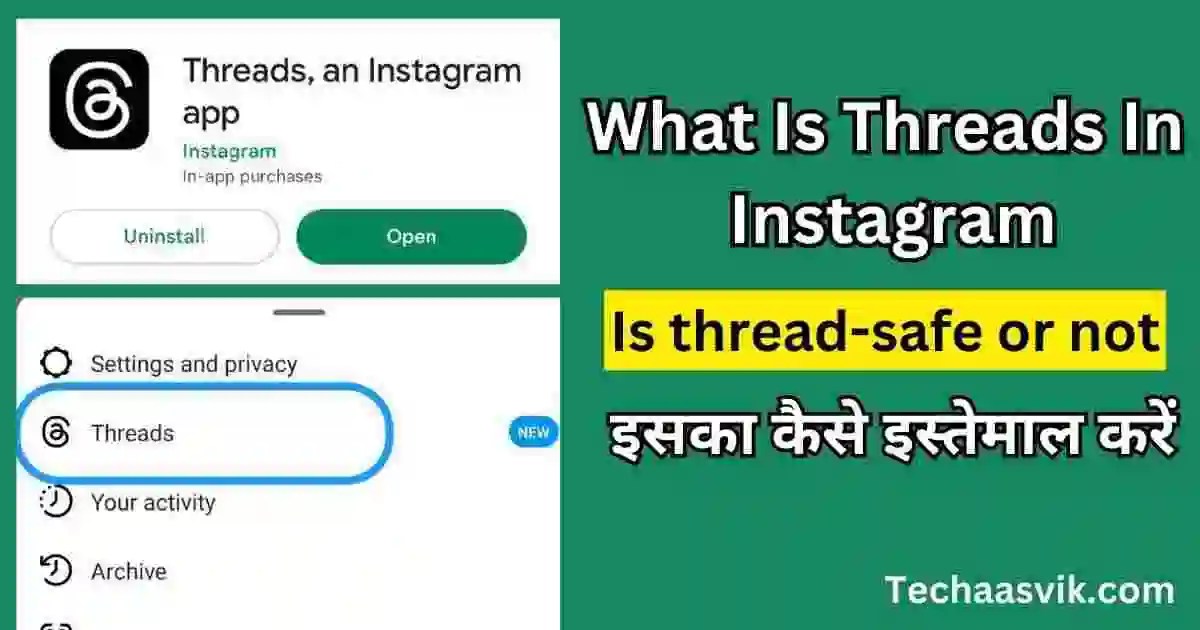 What Is Threads In Instagram-Instagram Threads क्या है