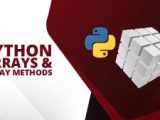 Python Arrays Array Methods Python Solutions For Businesses