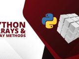 Python Arrays Array Methods Python Solutions For Businesses