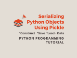 Python Pickle Tutorial Techbeamers