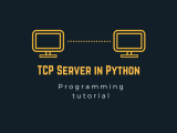 Python Socket Create A Tcp Server Client Techbeamers