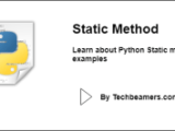 Python Static Method Explained Techbeamers