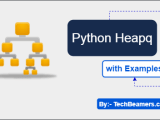 The Heapq Heap Queue Module In Python Techbeamers