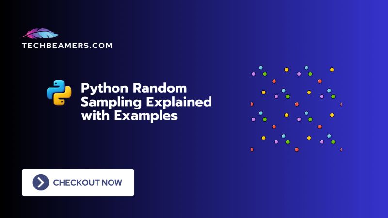 Python Random Sampling Tutorial Techbeamers - Best Space Backgrounds in 4K
