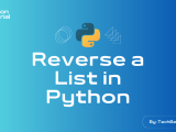 How To Reverse A List In Python Techbeamers