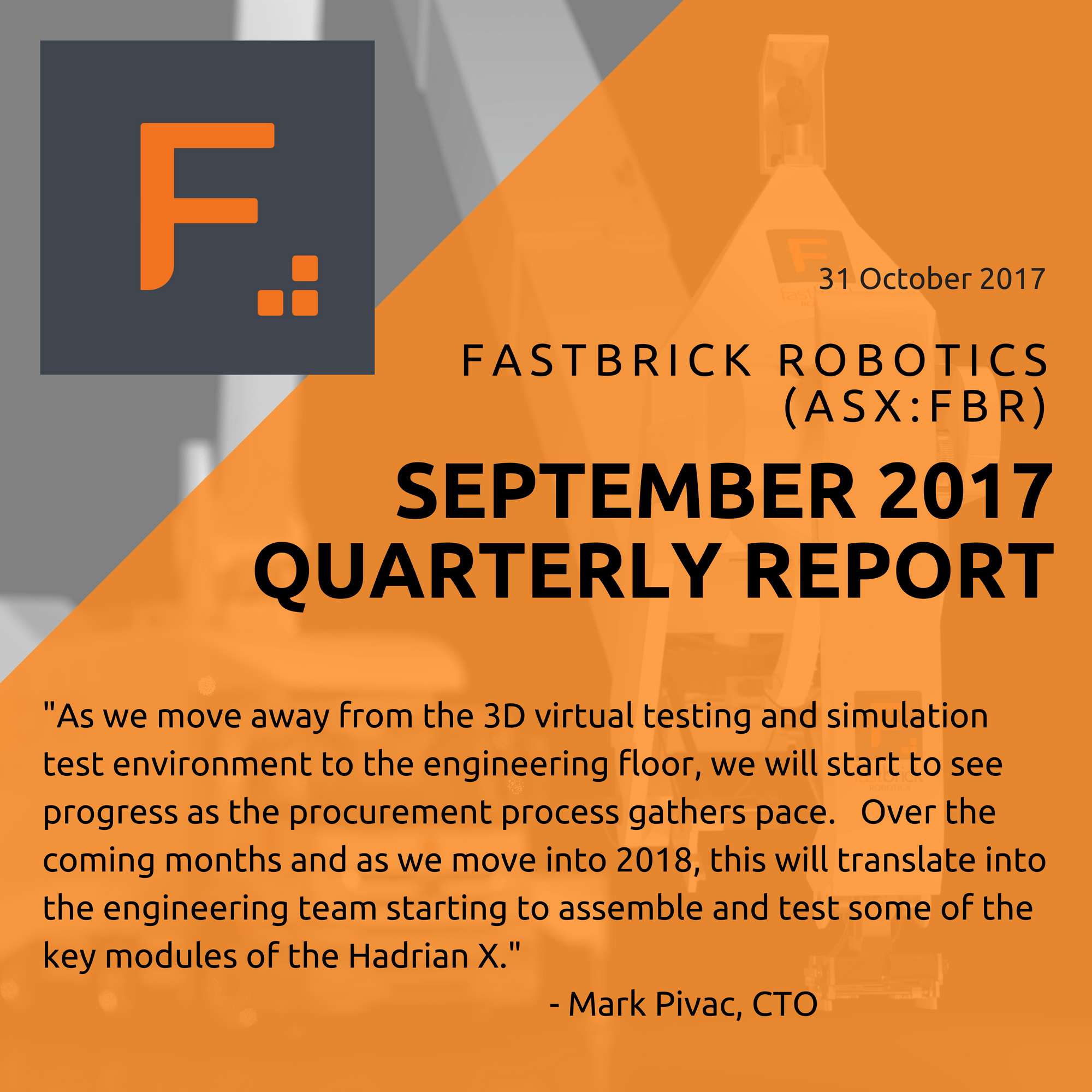 Fastbrick Robotics (ASX:FBR) September 2017 Quarterly Report - Techboard