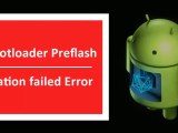 Fix Bootloader Preflash Validation Failed Error