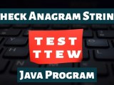Check If Two Strings Are Anagram Using Java Techdecode Tutorials