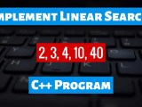 Implement Linear Search Using C Techdecode Tutorials