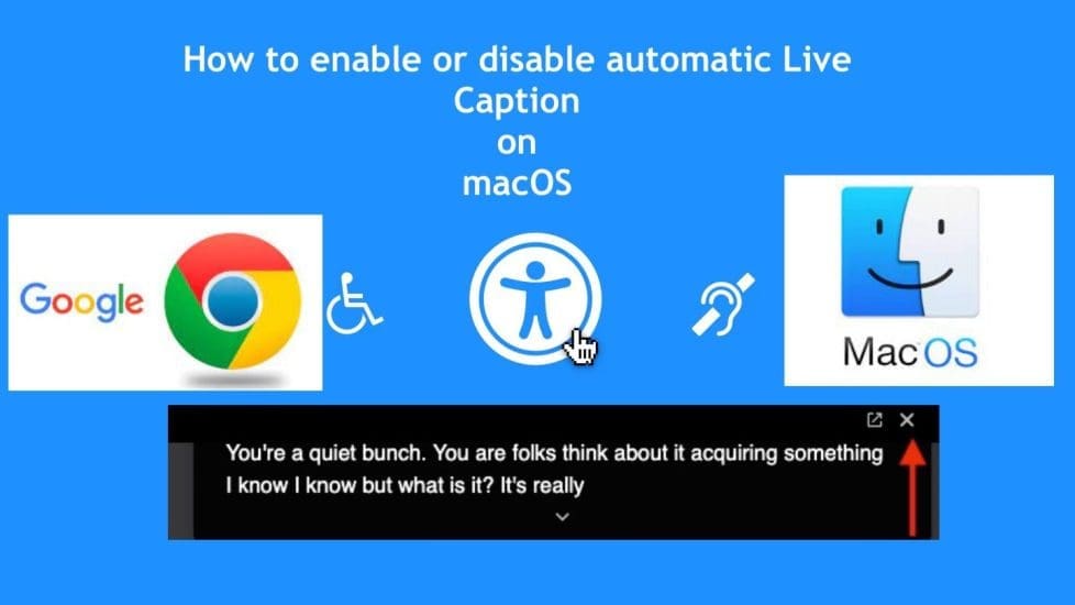 Enable or disable automatic Google Chrome Live Caption on Mac