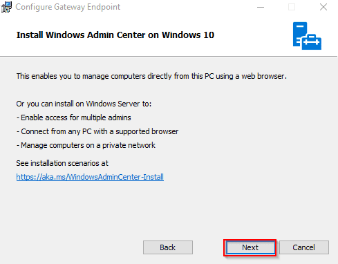 Install Windows Admin Center on Windows 10 and Windows 11