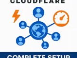 How To Setup Cloudflare Free Cdn Complete Tutorial 2025