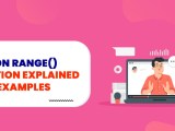 Python Range Function Explained With Examples