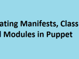 Understanding Puppet Resources Manifests Modules And Classes With