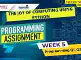 Nptel The Joy Of Computing Using Python Week 5 Assignment Techies Talk