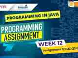 Nptel Programming In Java Week 12 Assignment Solution July 2022