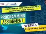 Nptel Programming Data Structures And Algorithms Using Python Week5