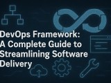 Devops Framework A Complete Guide