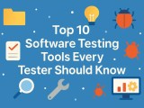 Top 10 Software Testing Tools Every Tester Should Know