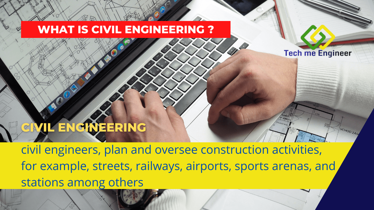 Civil Engineering Information | Definition | Objective | Work field ...