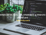 Java 8 Stream Methods Examples Count Max Min Findany And