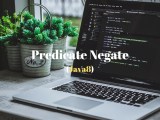 Predicate Negate Example Java 8 Techndeck