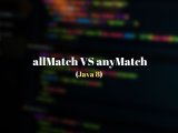 Java 8 Stream Allmatch Vs Anymatch Examples Techndeck
