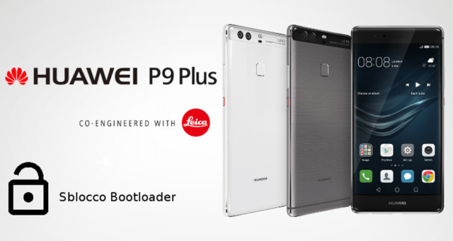 Huawei P9 Plus: Come sbloccare il bootloader - Guida - TechnoBlitz.it
