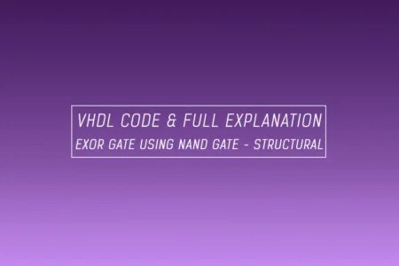 VHDL code for EXOR using NAND & structural method - full code & explanation