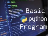 Basic Python Programs
