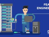 Everything You Need To Know About Data Science Feature Engineering