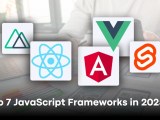 Top 7 Javascript Frameworks In 2025 Most Popular When To Use Them