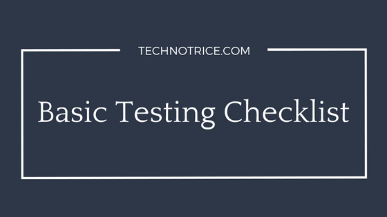 Basic Testing Checklist For Developers and Testers - Download