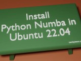 Install Python Numba In Ubuntu 22 04 Techpiezo