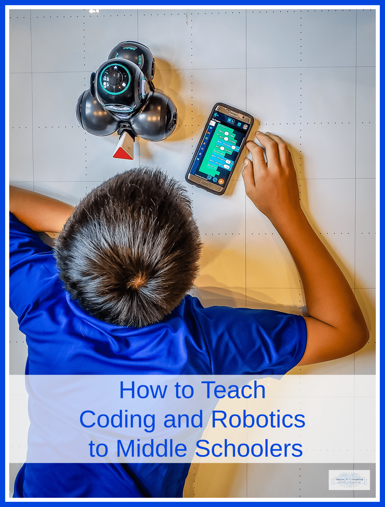 How to Teach Coding and Robotics to Middle Schoolers - Tech Savvy Mama How to Teach Coding and Robotics to Middle Schoolers - Tech Savvy Mama