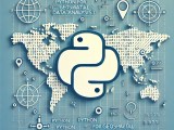 Python For Geospatial Data Analysis 8 Powerful Gis Libraries Tech