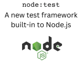 The New Test Framework Built In To Node Js 18 8 0