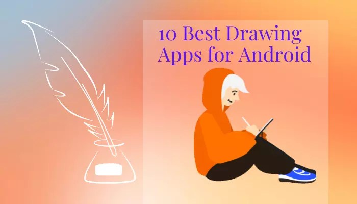 Top 10 Best Drawing Apps For Android In 2022 | Tech Taalk