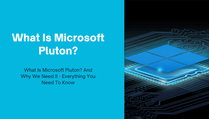 What Is Microsoft Pluton? Everything You Need To Know | Tech Taalk