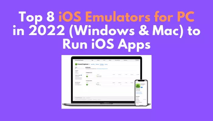 Top 8 IOS Emulators For PC In 2022 (Windows & Mac) To Run IOS Apps | Tech Taalk