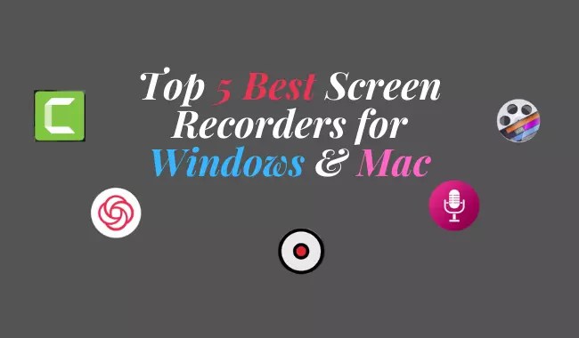 How To Record Your Screen On Windows & Mac - Top 5 Best Screen ...