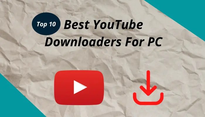 The Top 10 Best YouTube Downloaders For PC To Download Unlimited ...