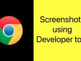 Screenshots Using Chrome Developer Tools