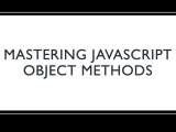 Mastering Javascript Object Methods A Comprehensive Guide Grow