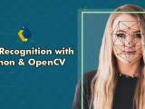 Face Detection And Recognition Using Opencv Python Code Infoupdate Org