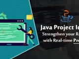 Java Project Ideas Strengthen Your Resume With Real Time Projects