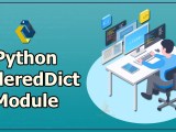 Ordereddict Module In Python With Examples Techvidvan