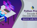 Message Encode Decode Using Python With Gui Techvidvan
