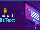 Edittext For Android Developers Techvidvan