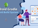 Android Gradle Techvidvan